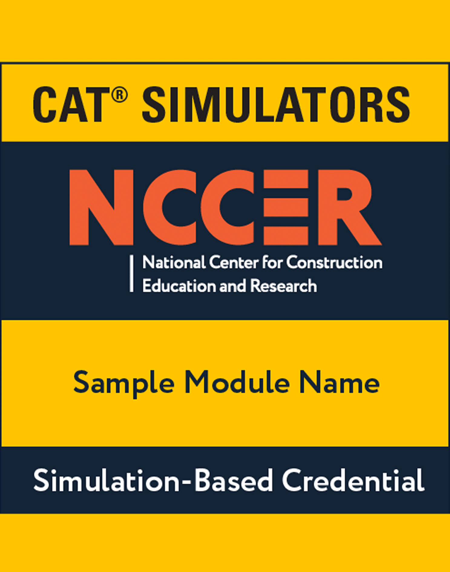 NCCER Heavy Equipment Operations Simulation-Based Credential - Cat® Simulators